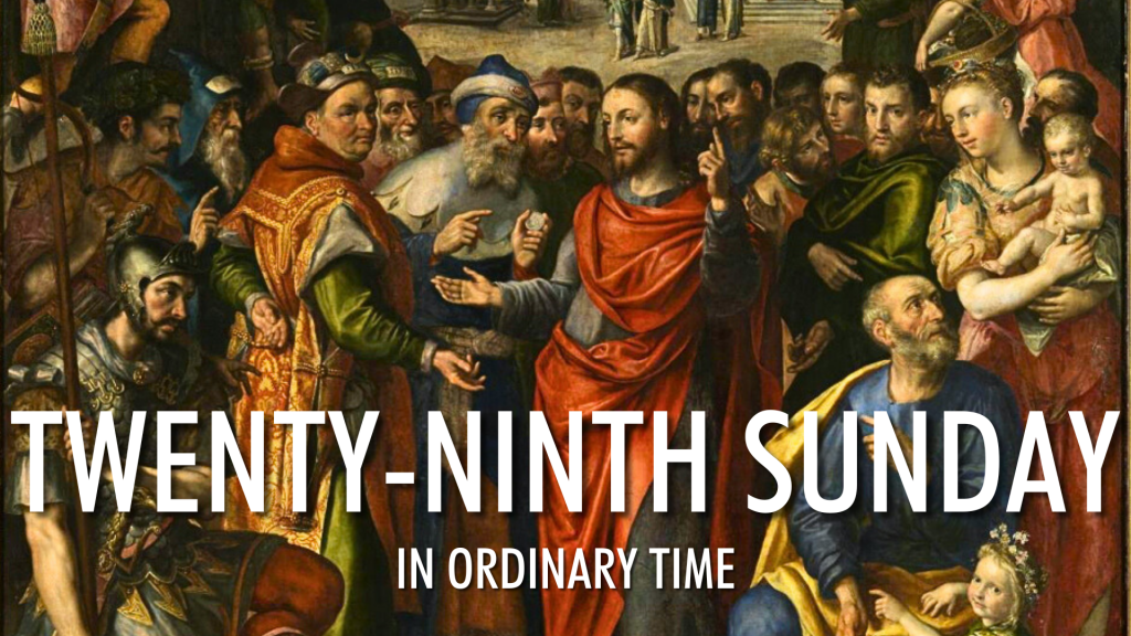 Twenty-Ninth Sunday in Ordinary Time | Saint James Parish | Arlington ...