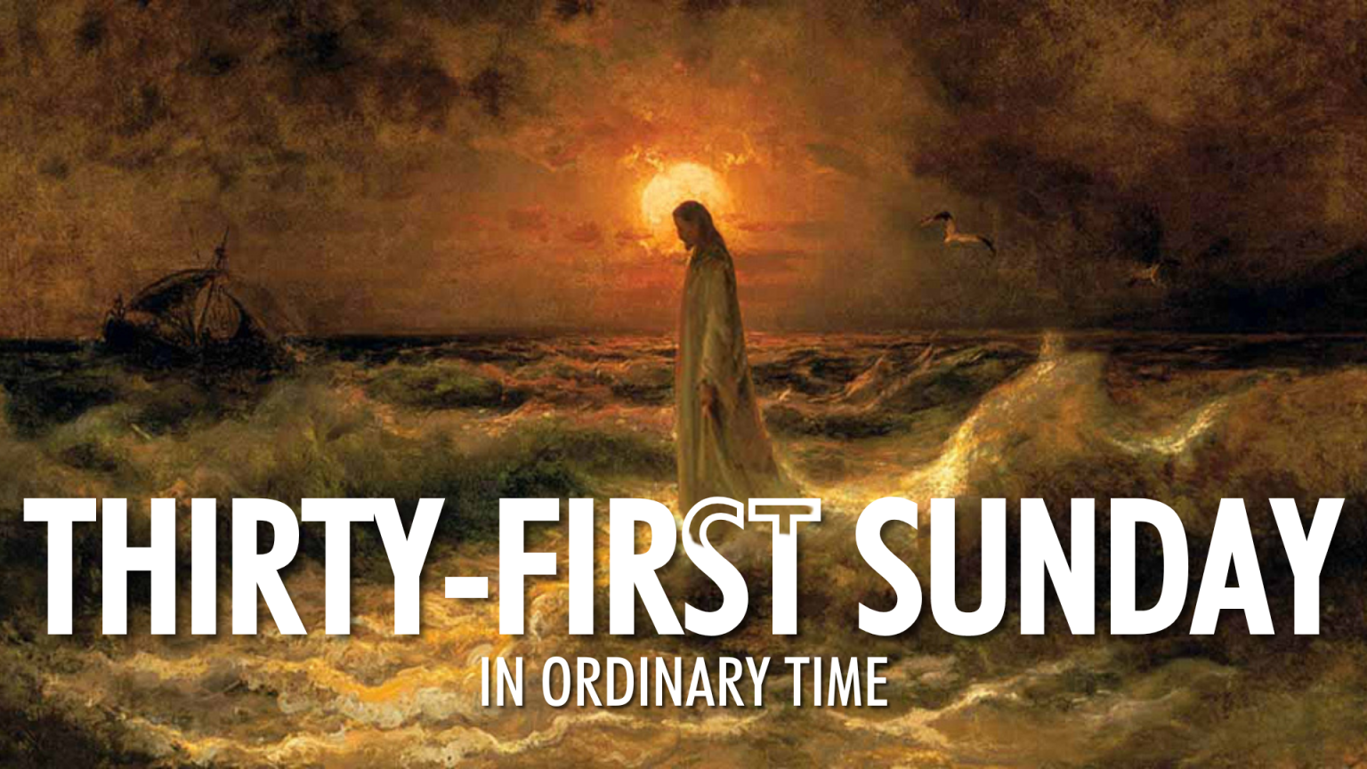 Thirty-first Sunday in Ordinary Time | Saint James Parish | Arlington ...