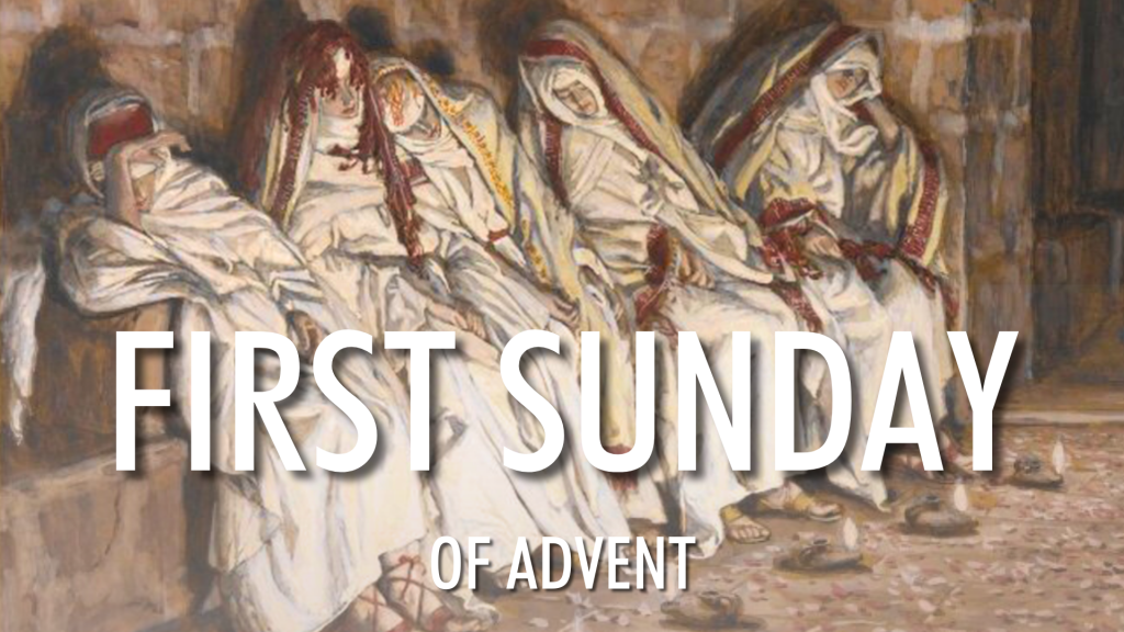 First Sunday of Advent | Saint James Parish | Arlington Heights ...