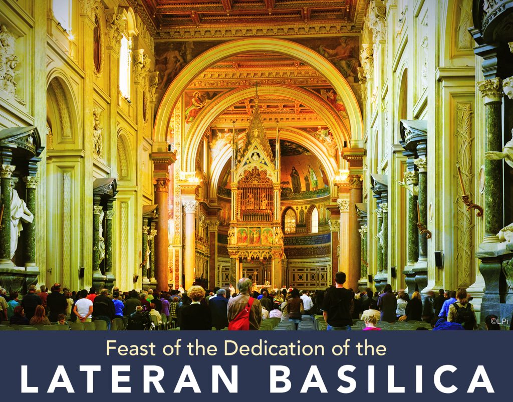The Dedication of the Lateran Basilica | Saint James Parish | Arlington ...